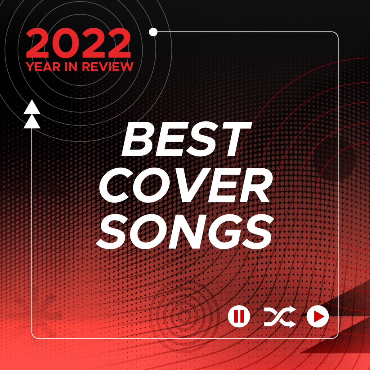 Top (Subjective) Cover Songs of 2022